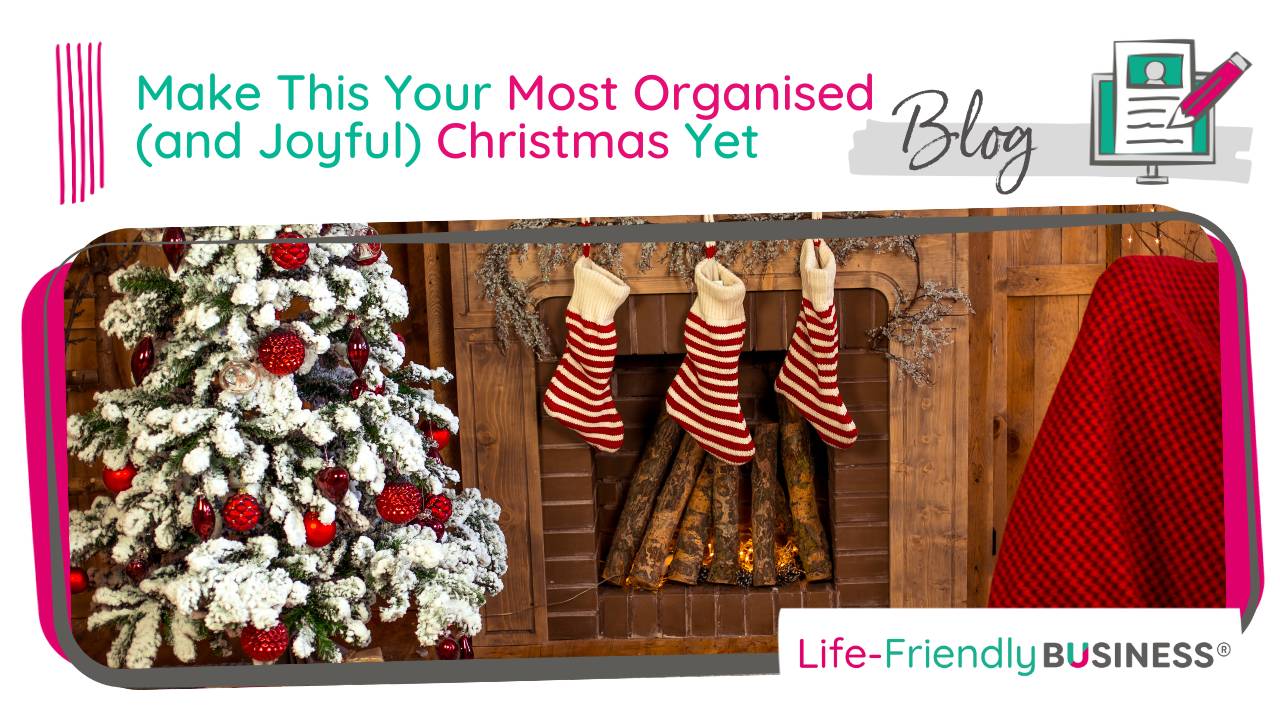 Make This Your Most Organised (and Joyful) Christmas Yet