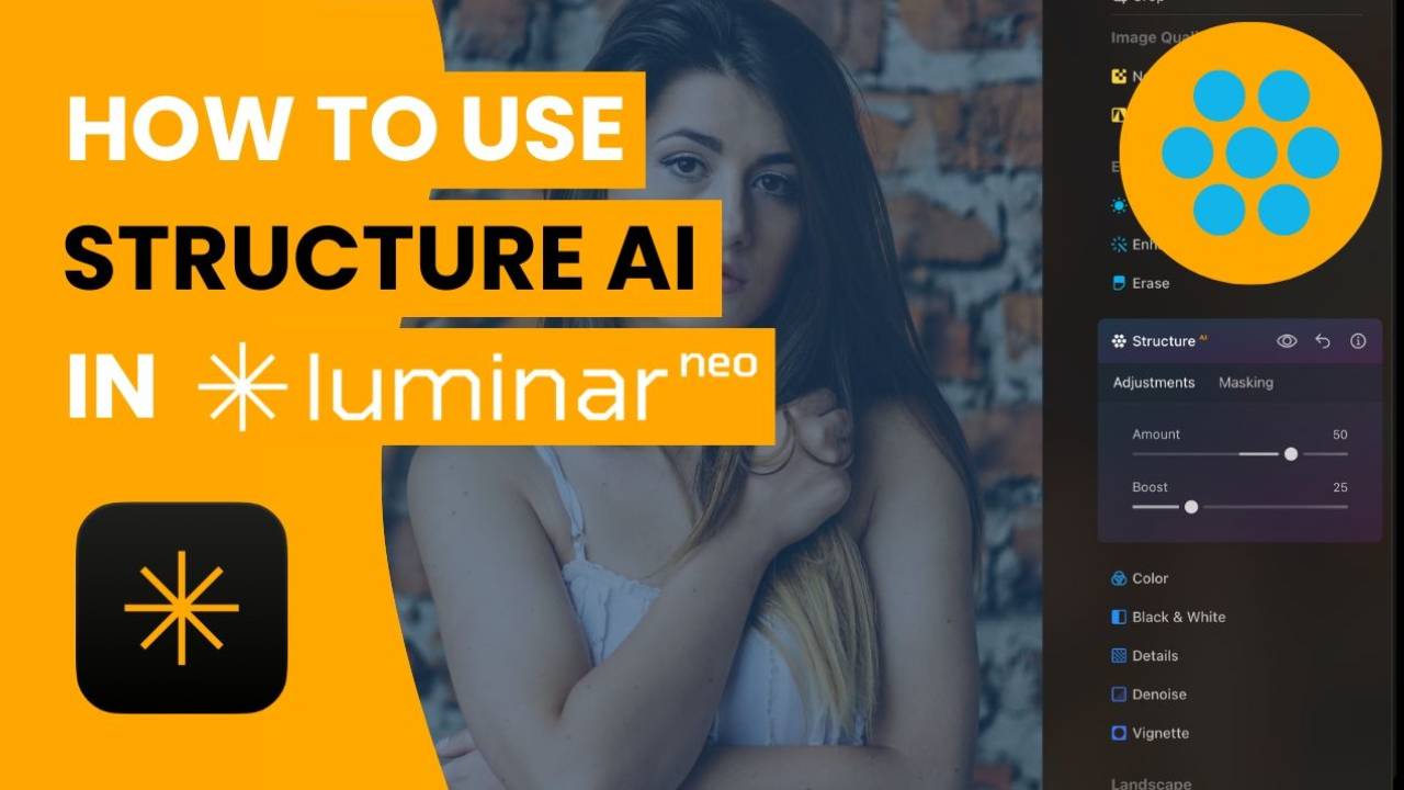 Luminar NEO: How to use the Structure AI Tool (2025 Update)