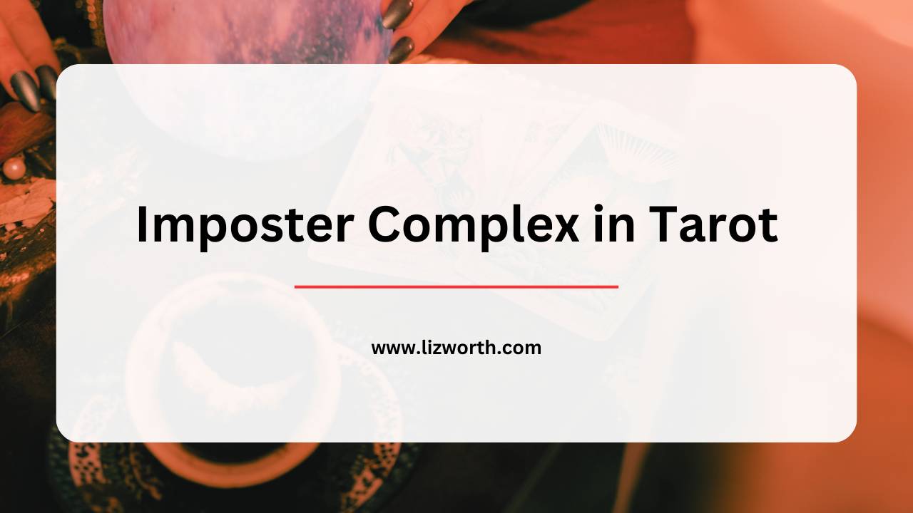Imposter Complex in Tarot