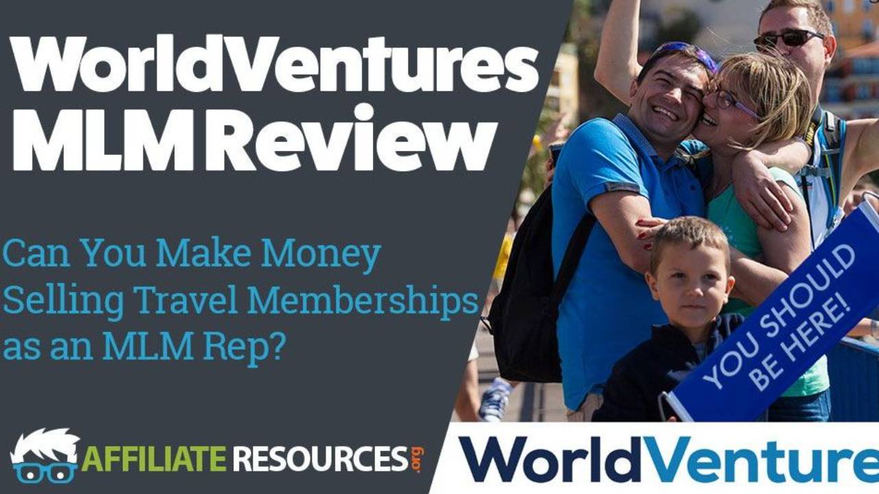 WorldVentures MLM Review - Can You Make Money With Travel?