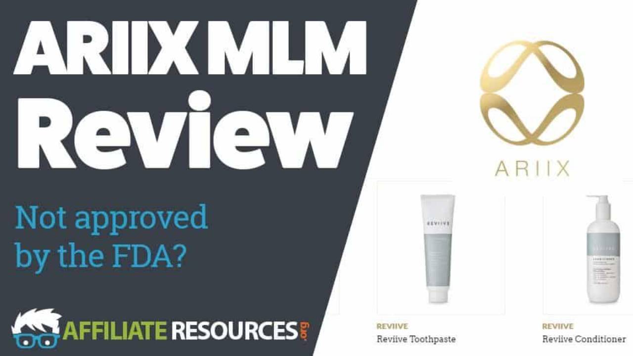 ARIIX MLM Review - Are ARIIX Products A Scam? [Updated]