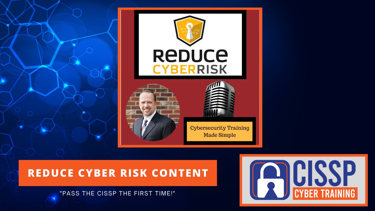 RCR 023: Cybersecurity Frameworks(Part II) - CISSP Study and Training!