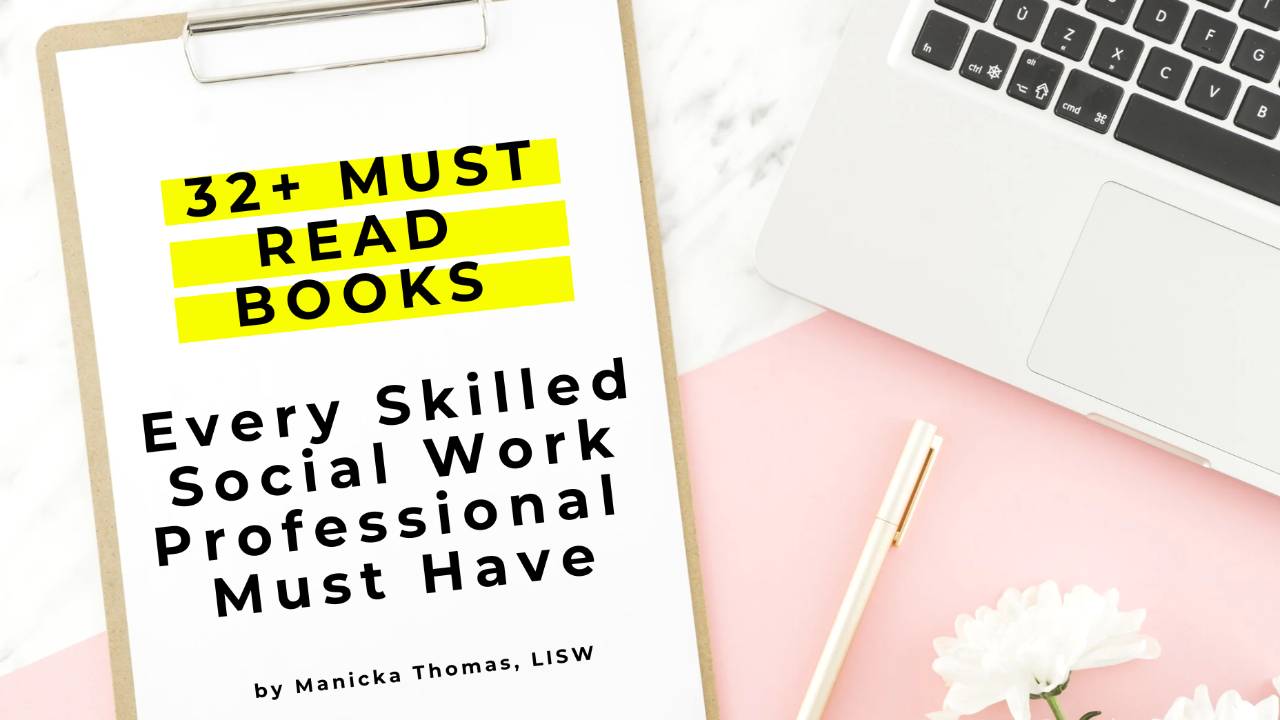 32+Must Read Books Every Skilled Social Work Professional Must Have