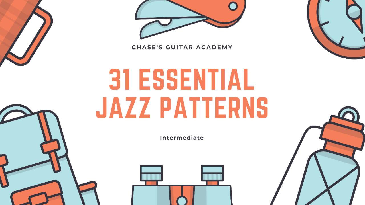 31 Essential Jazz Patterns Course
