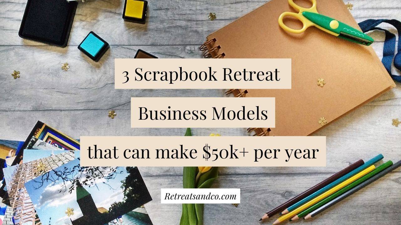 How to Start a Scrapbook Retreat