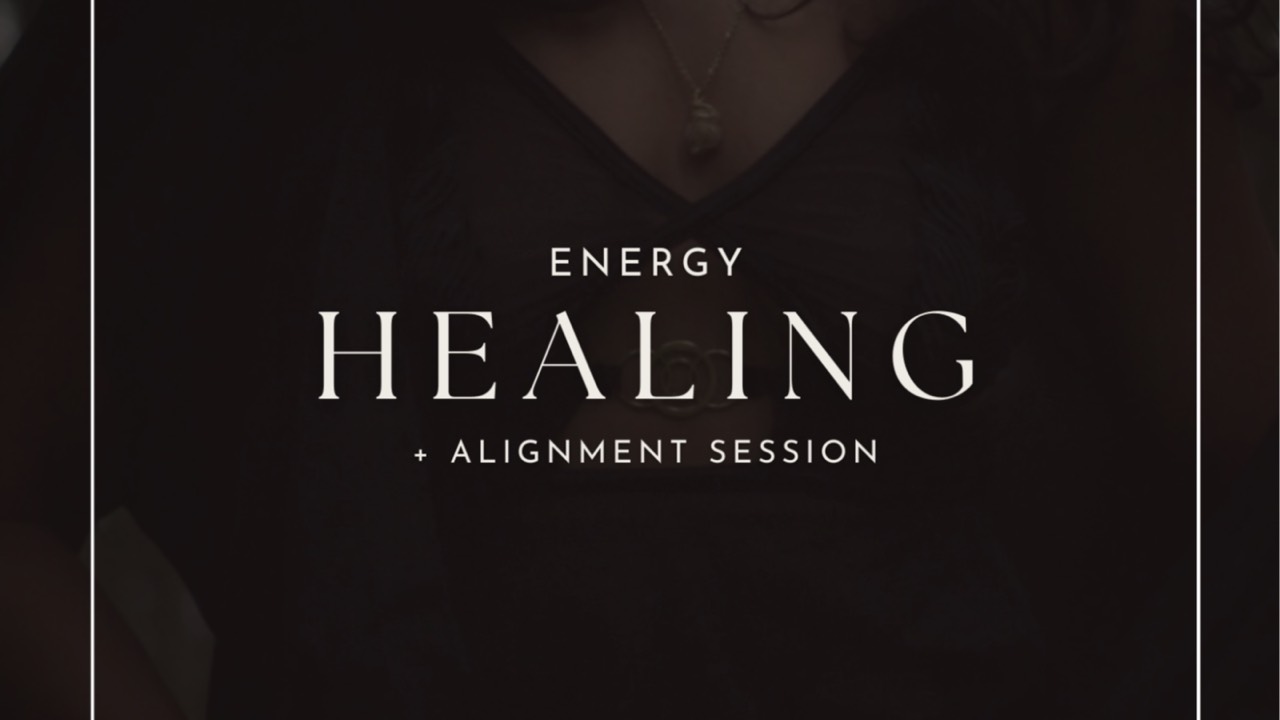 Energy Healing + Alignment