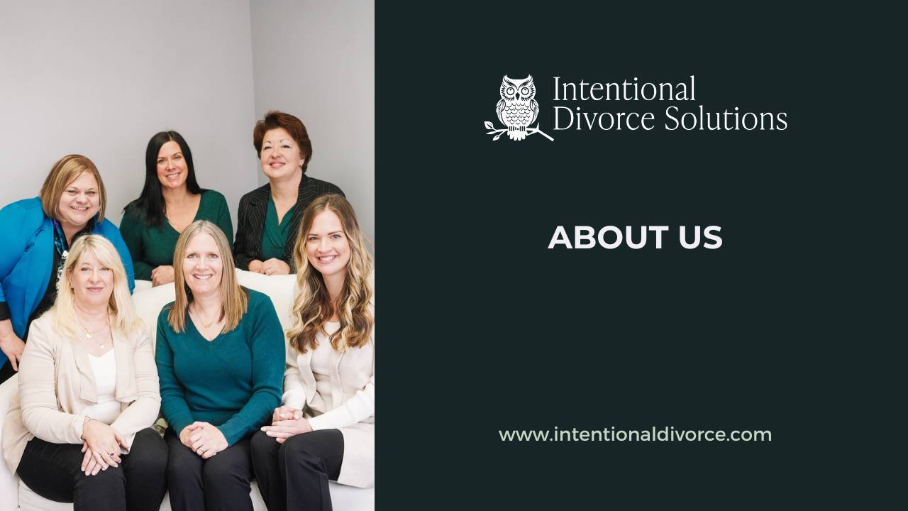 About Intentional Divorce Solutions | Mission, Values, Team