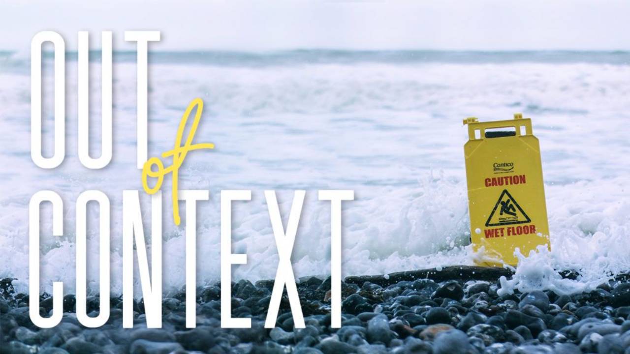 New Series: Out of Context (What 4 popular verses actually mean for our ...