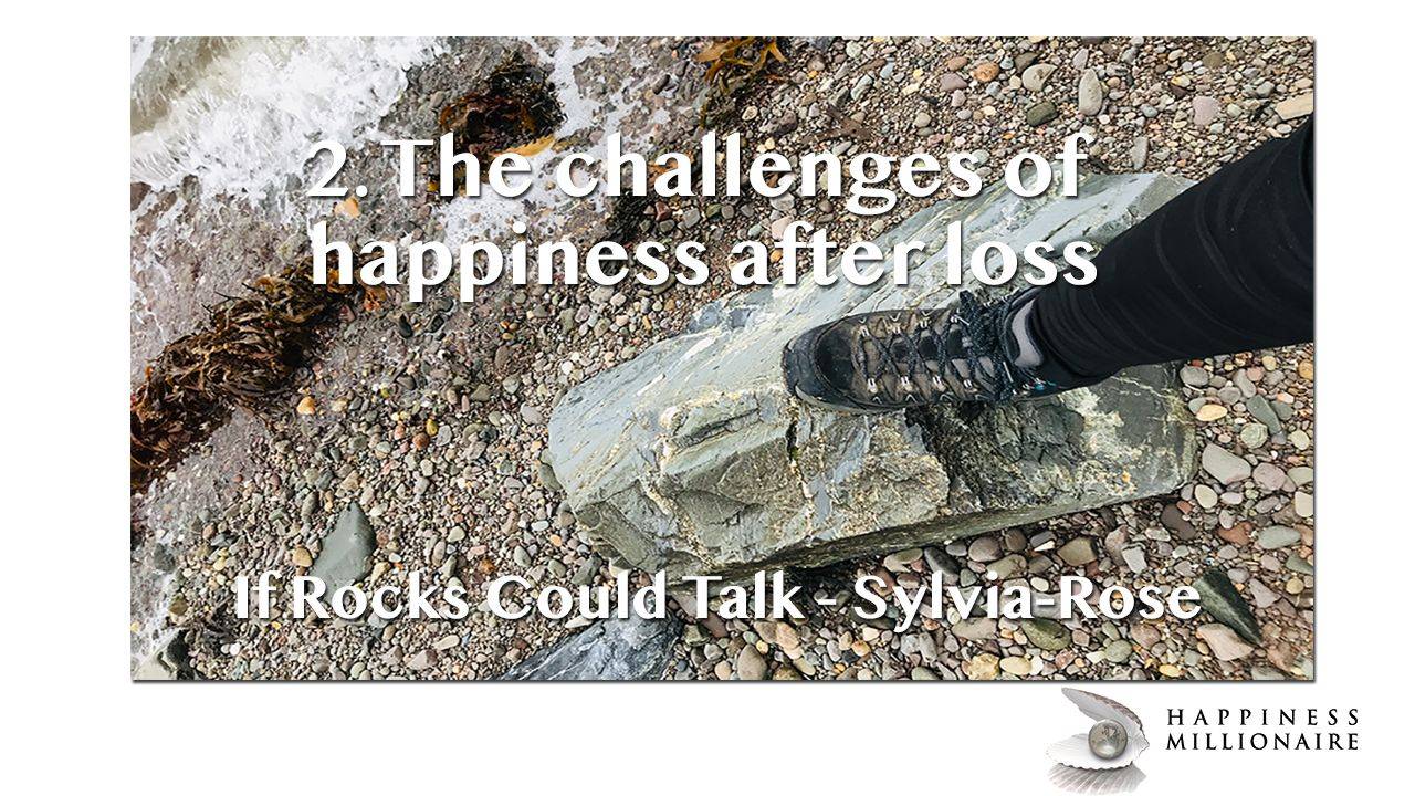 Finding meaning, purpose, and happiness after loss and grief
