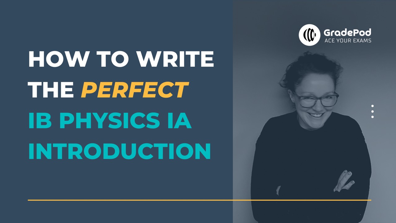 IB Physics IA: Writing a Perfect Introduction