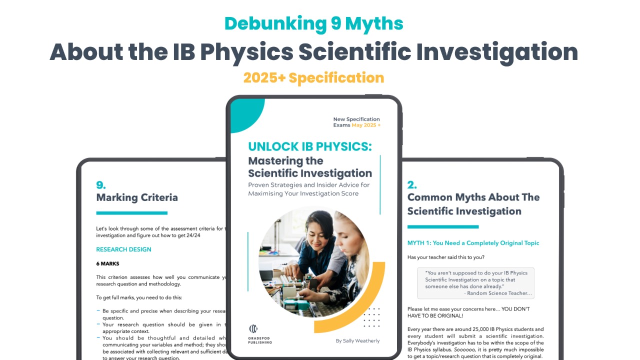 IB Physics: Myths & Tips for Scientific Investigation