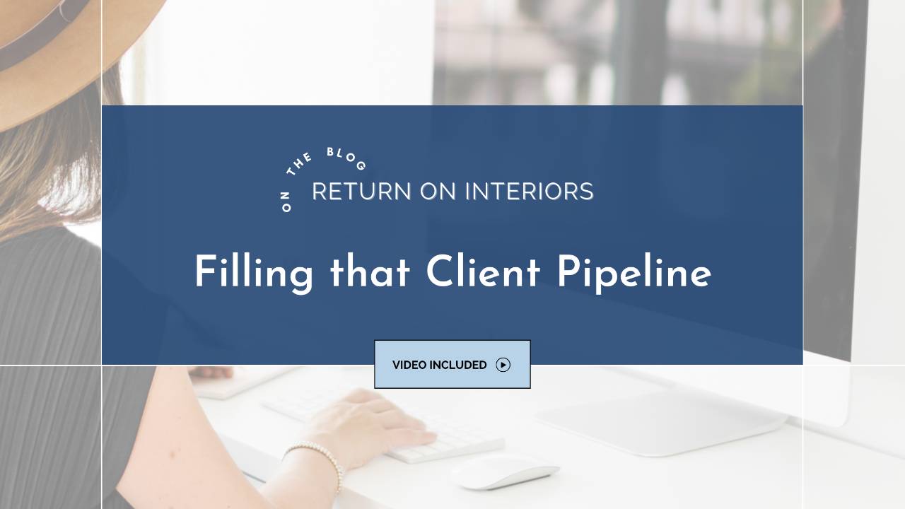 Filling that Client Pipeline