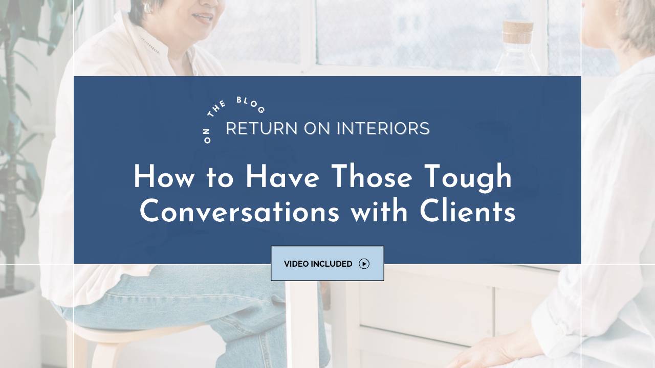 How to Have Those Tough Conversations with Clients