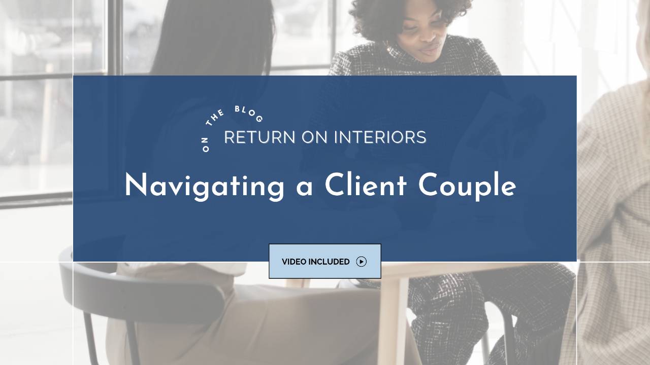 Navigating a Client Couple