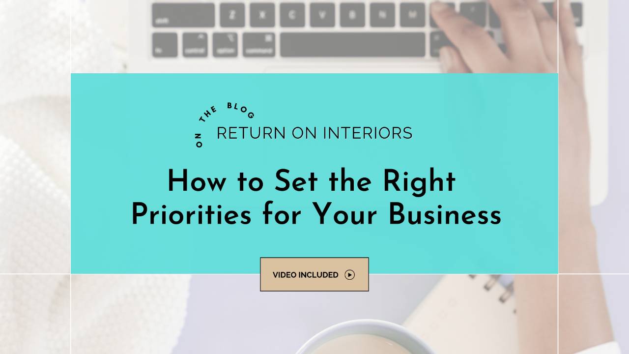How to Set the Right Priorities for Your Business
