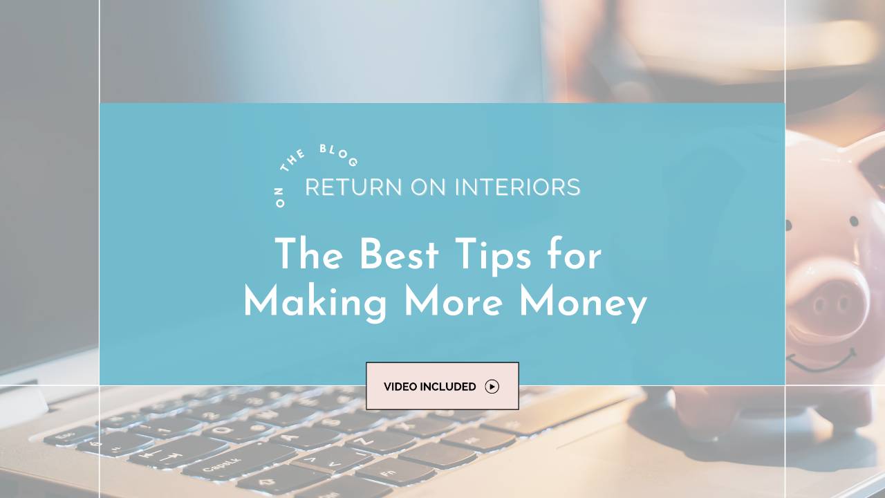 The Best Tips for Making More Money
