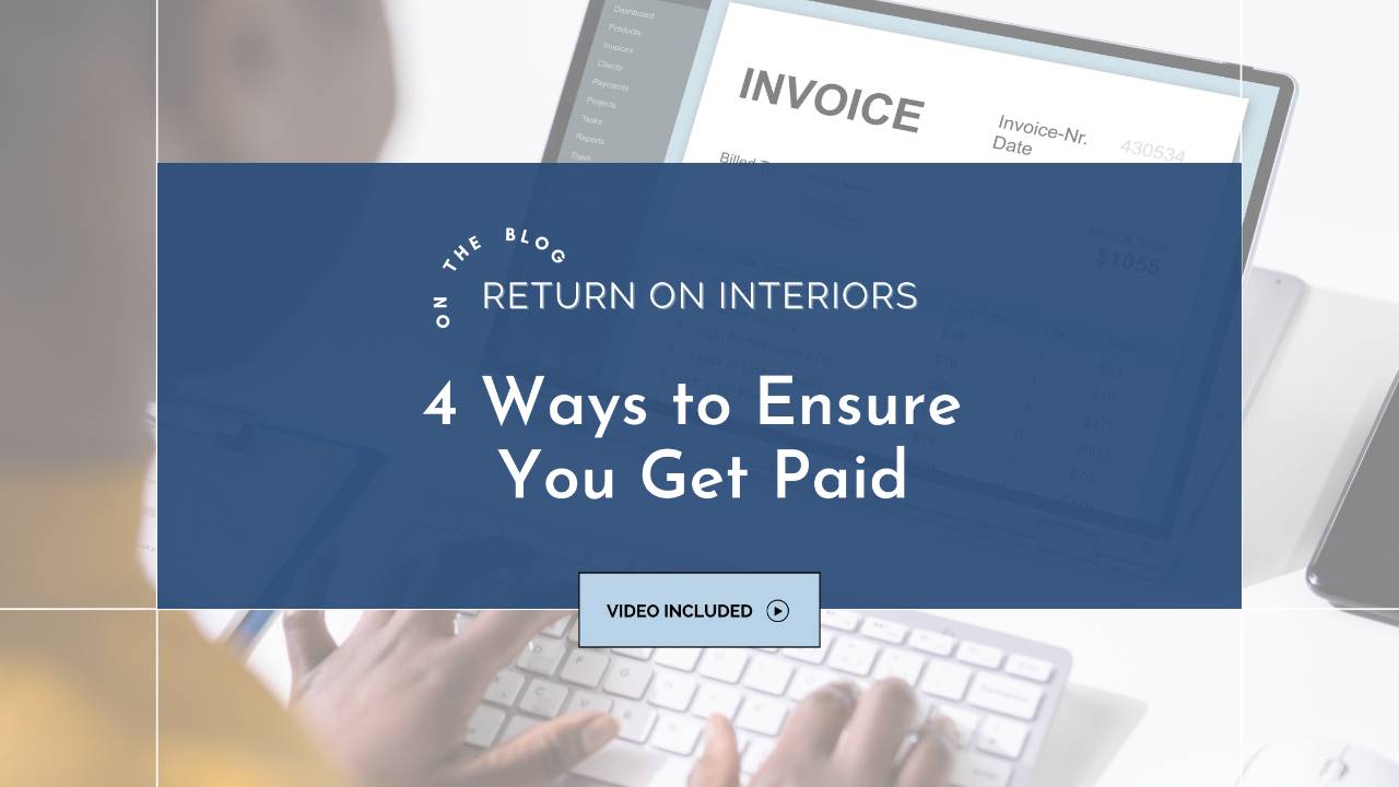 4 Ways to Ensure You Get Paid