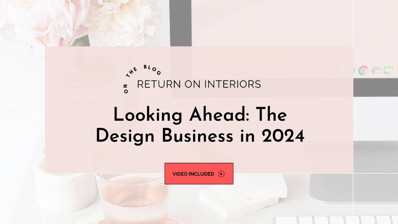 Looking Ahead: The Design Business in 2024