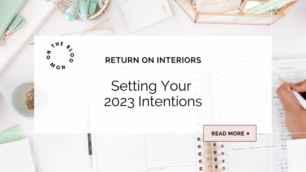 Setting Your 2023 Intentions