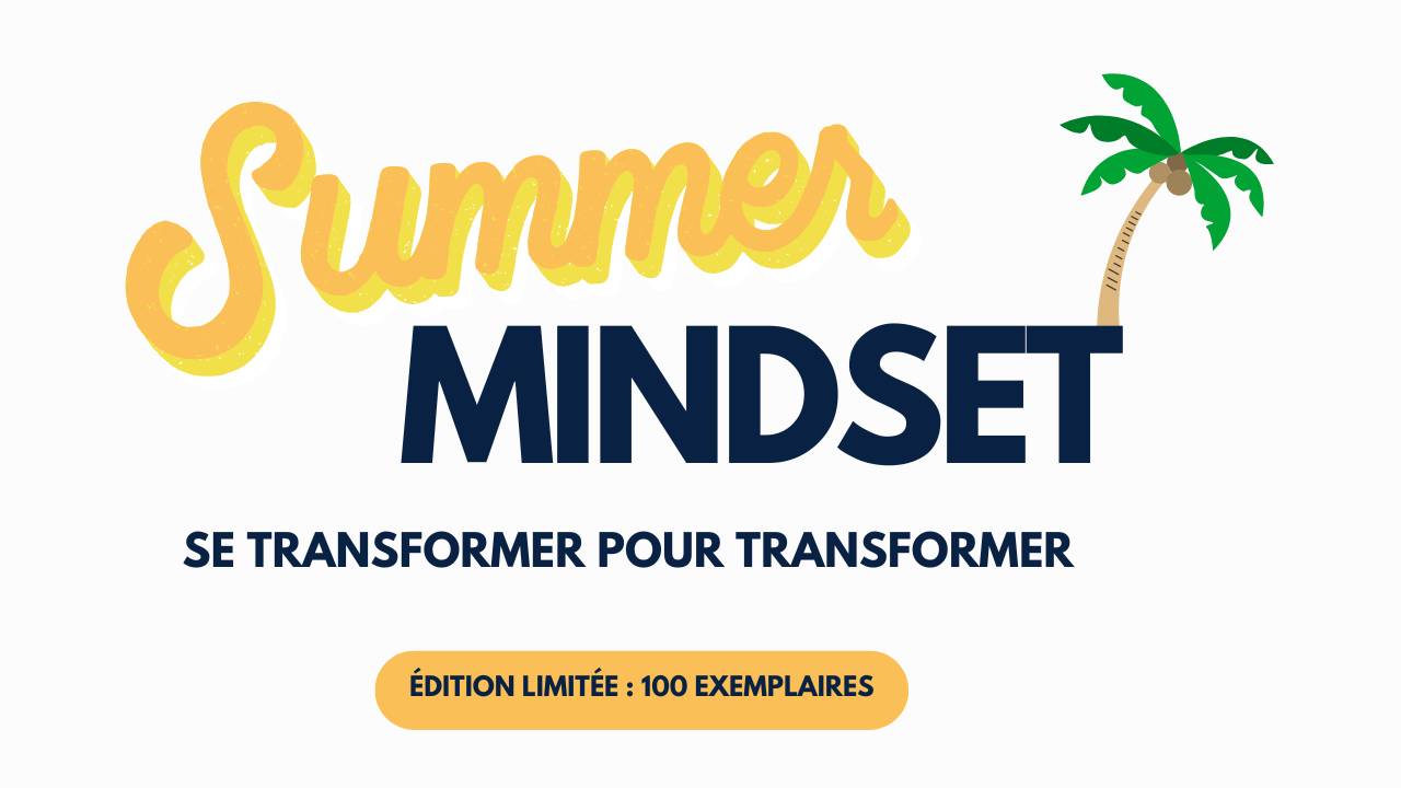 Summer Mindset - Édition limitée