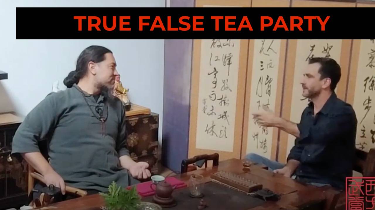 TRUE OR FALSE TEA PARTY WITH TEA MASTER DAVID WEI
