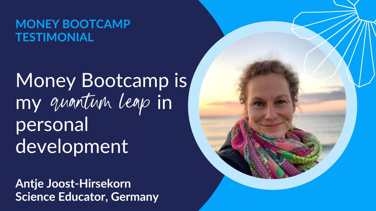 Money Bootcamp is my quantum leap in personal development