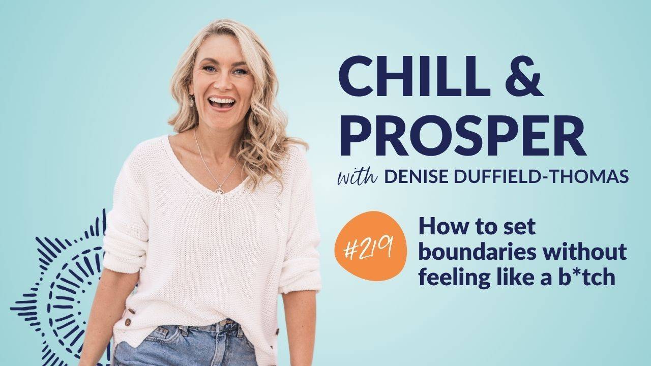 How to set boundaries without feeling like a b*tch