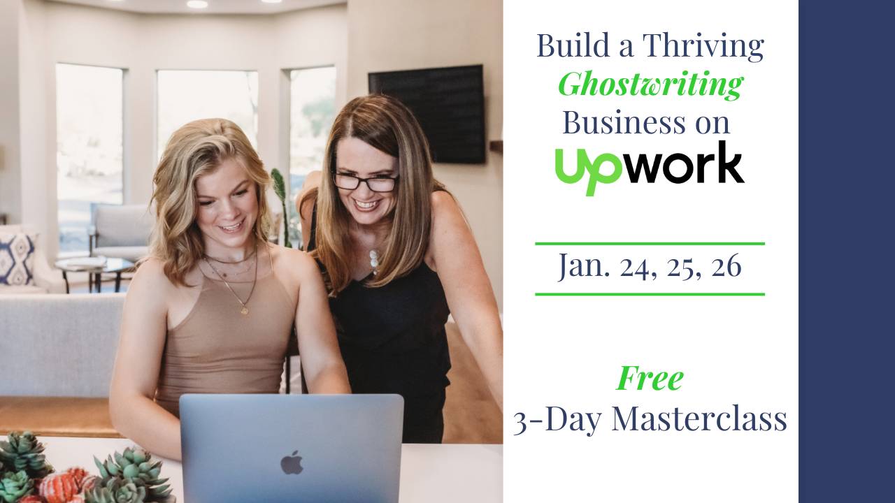 Upwork Masterclass for Ghostwriters