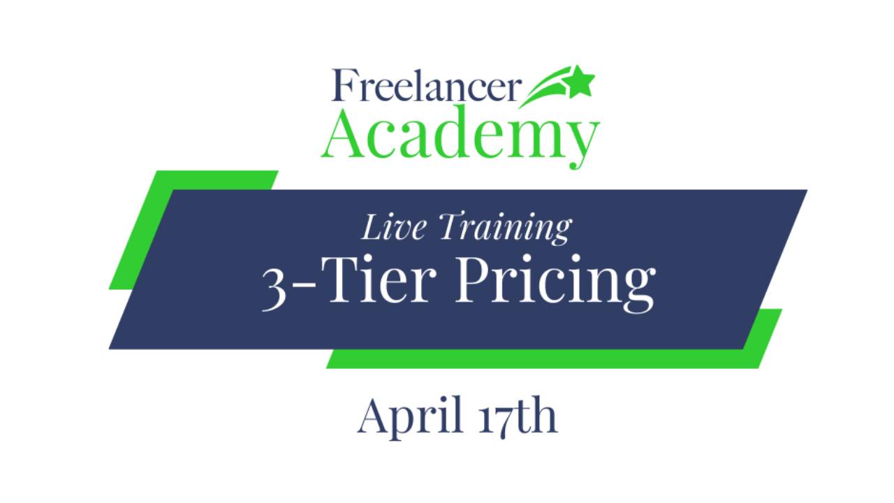 3-Tier Pricing - Live Training Freelancer Academy