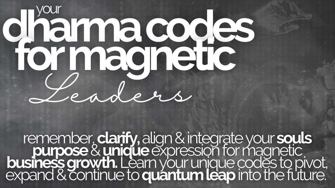 The Dharma Codes: Spiritual Purpose for Business Expansion