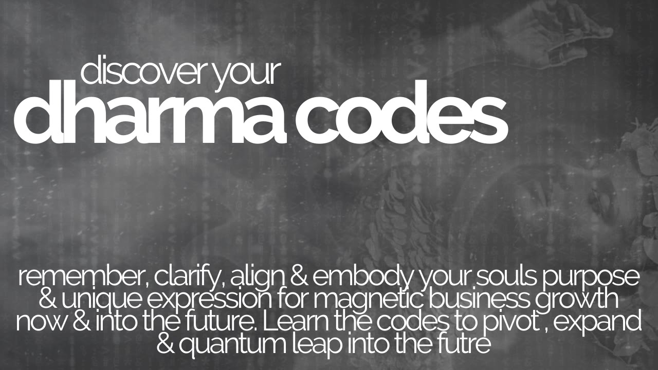 The Dharma Codes: Spiritual Purpose for Business Expansion