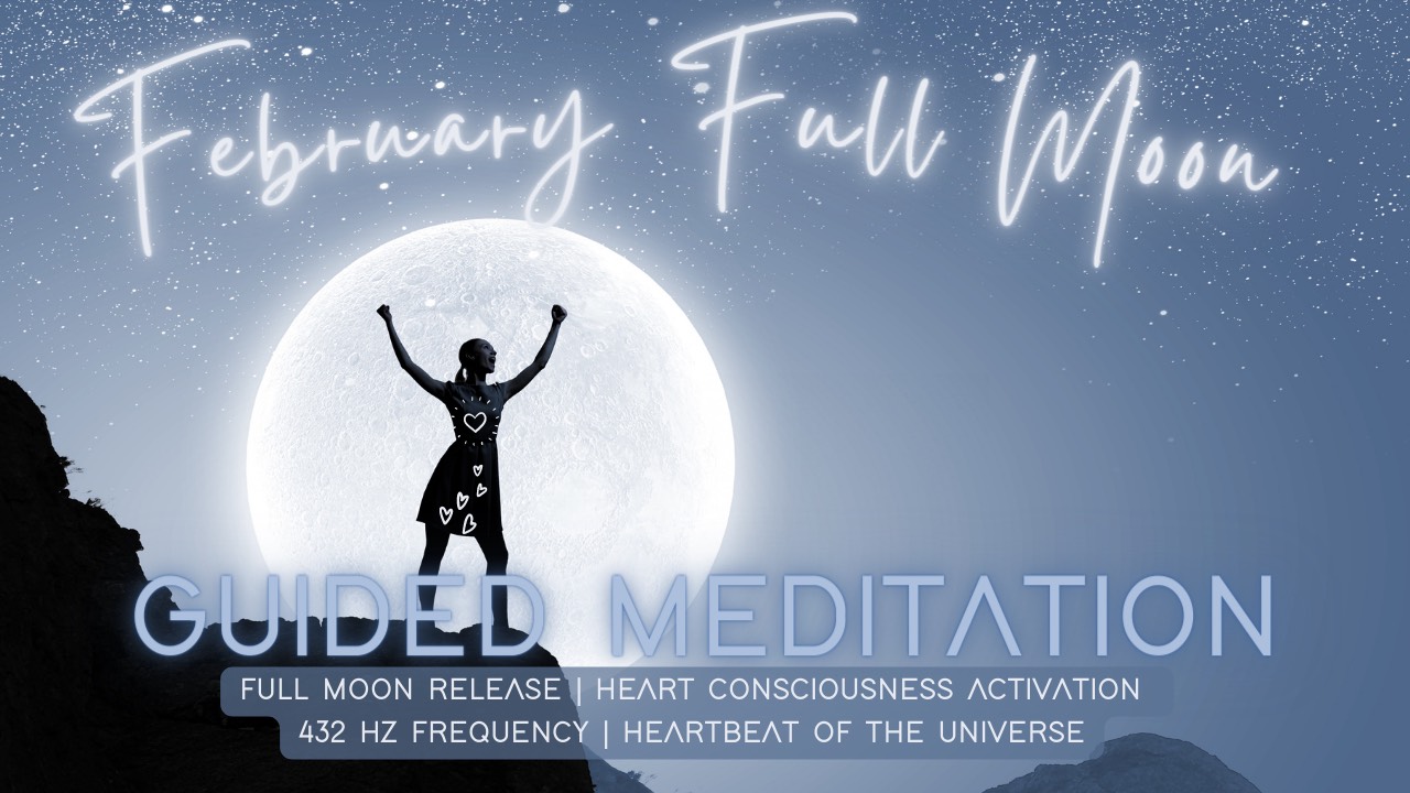 February Full Moon in Leo Guided Meditation by The Psychic Soul