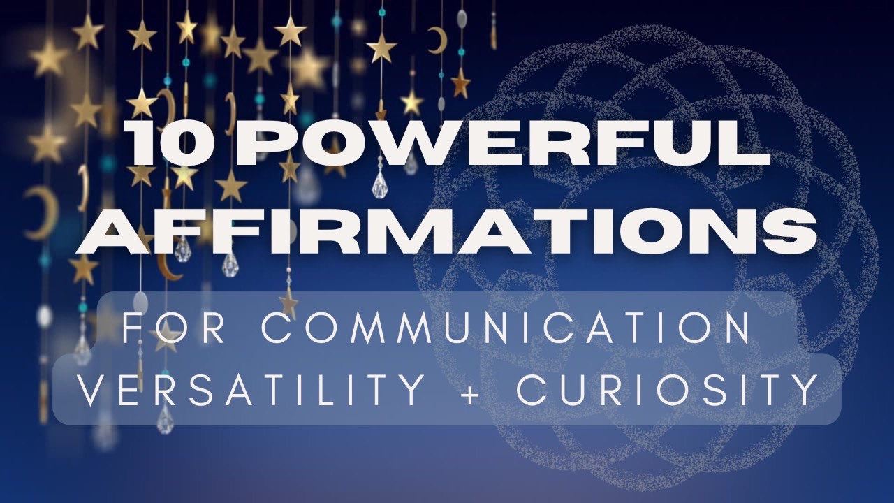 10 Powerful Affirmations for Empowering Communication and Fluidity