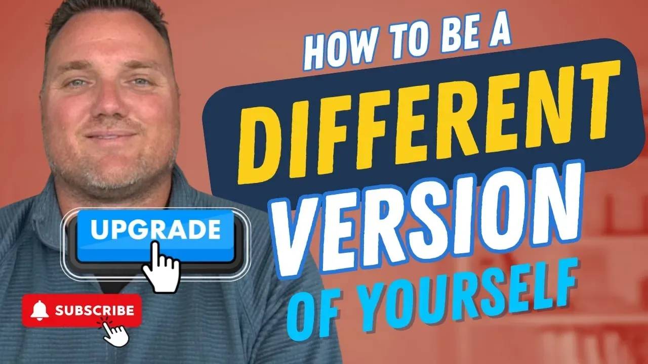 How to Become a Different Version of Yourself