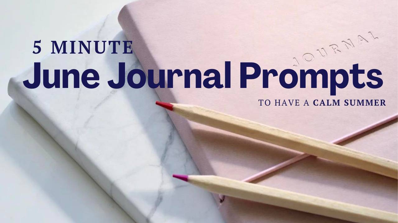 June Journal Prompts