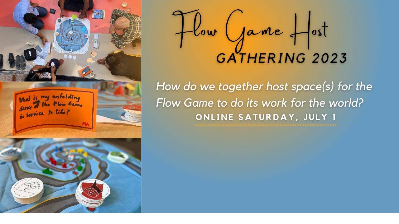 Flow Game Host Gathering