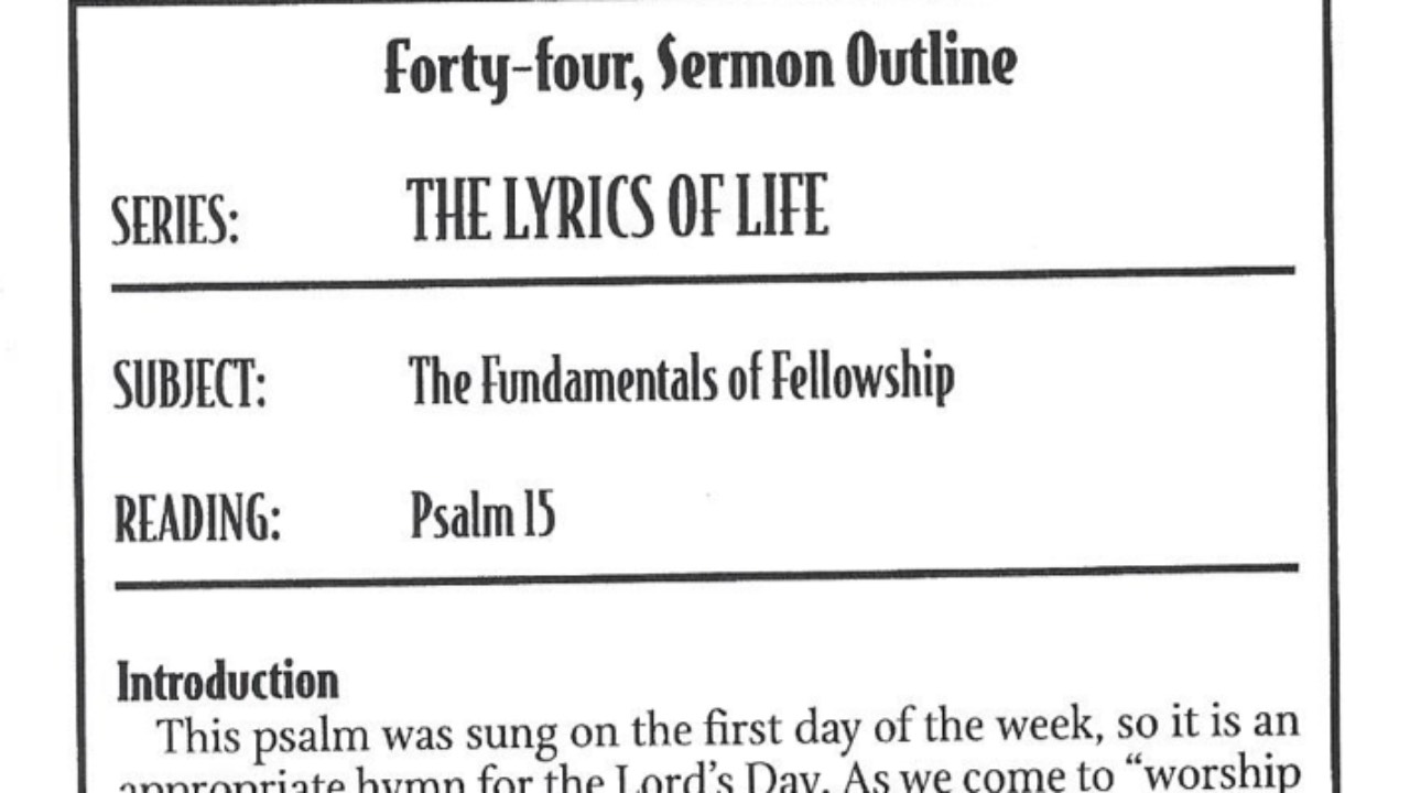 Sermon Outline: Psalm 15 — The Fundamentals of Fellowship