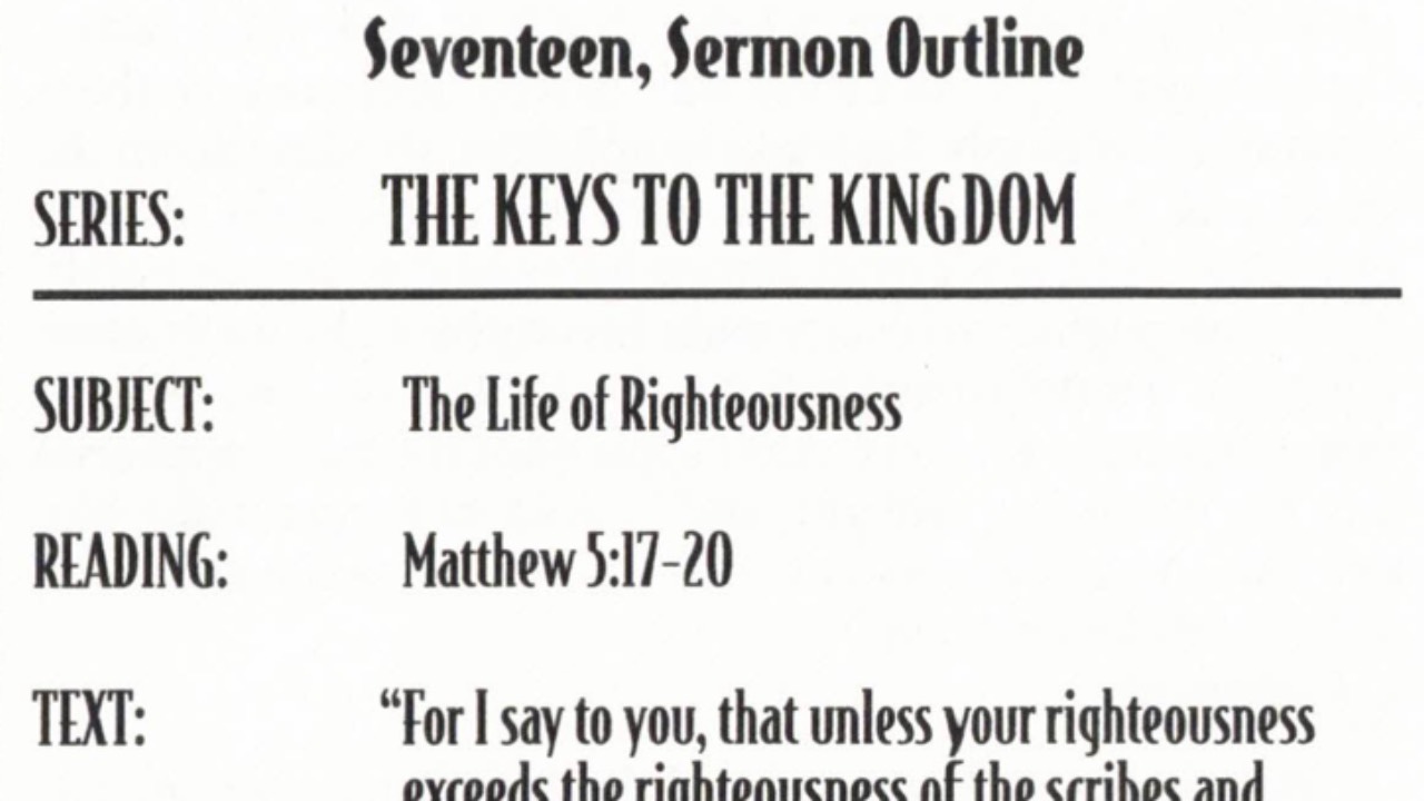 Sermon Outline: Matthew 5: 17-20 The Light of Righteousness