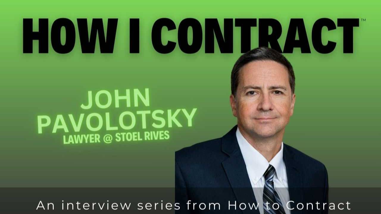 John Pavolotsky’s Approach to Contracting, Privacy Law, and IP