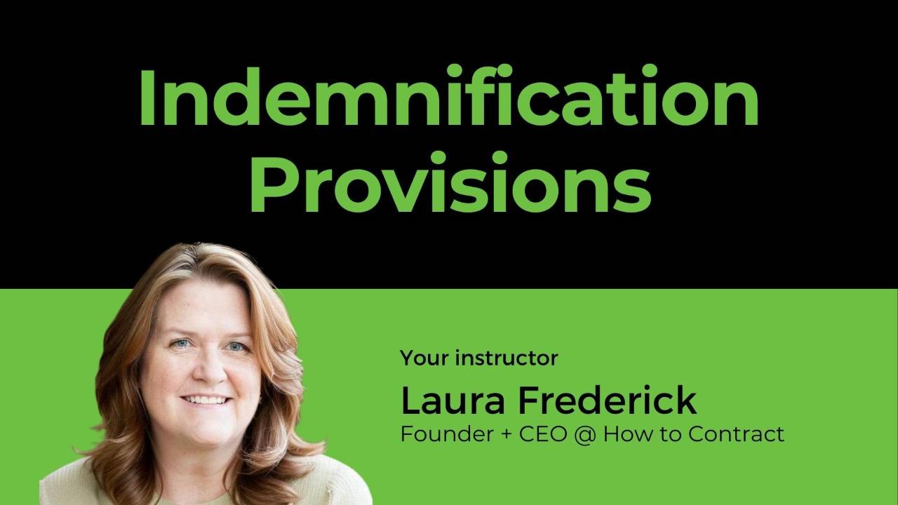 Indemnification Clause Courses for Lawyers and In-House Contract Teams
