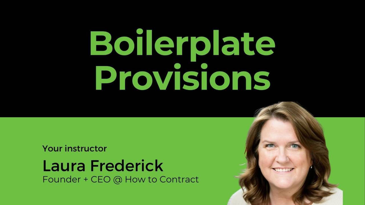 Boilerplate Provision Courses: Uplevel Your Expertise With Our Courses