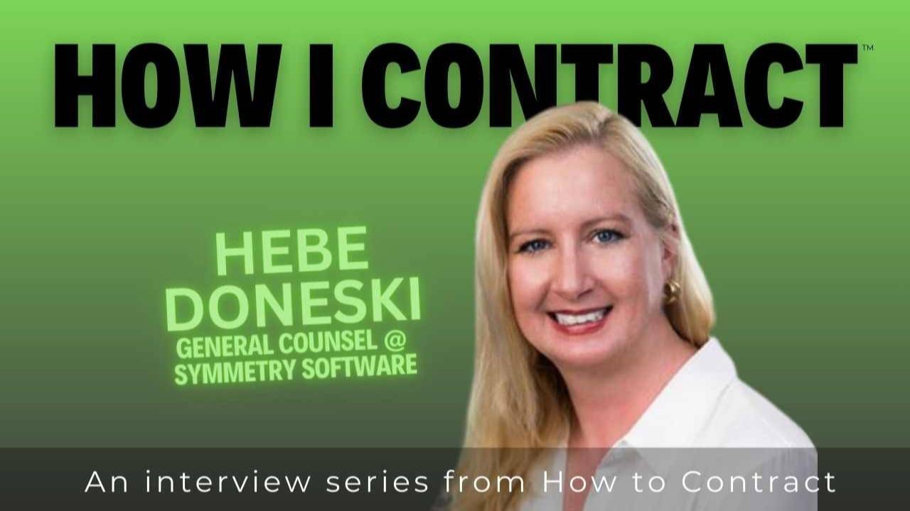 Hebe Doneski: Practical Contract Law Tips How I Contract Interivew