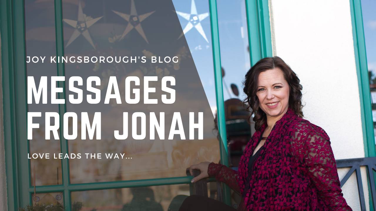 Joy Kingsborough - The Blog - Jonah - Universal Laws