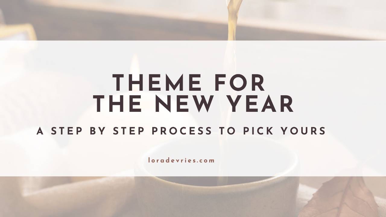 New Year Theme: How to Choose the Right Theme for Your Best Year