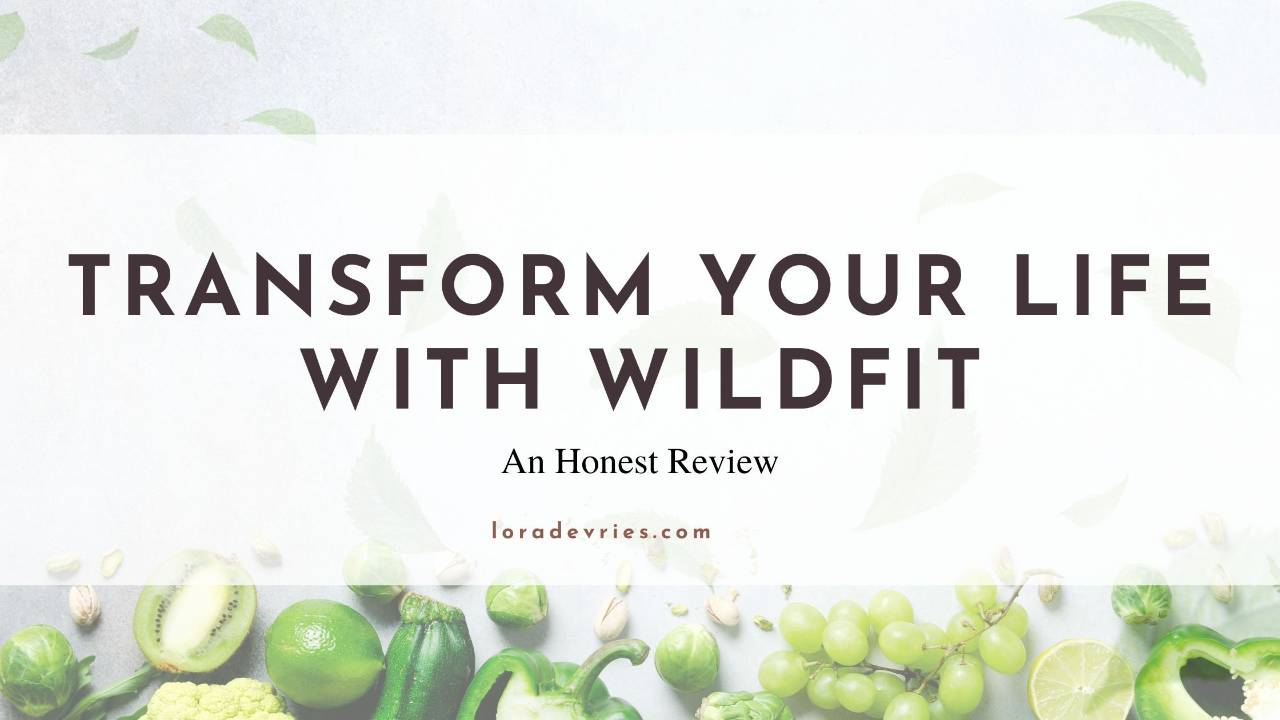 WildFit Review: Transform Your Health with Nature-Inspired Nutrition