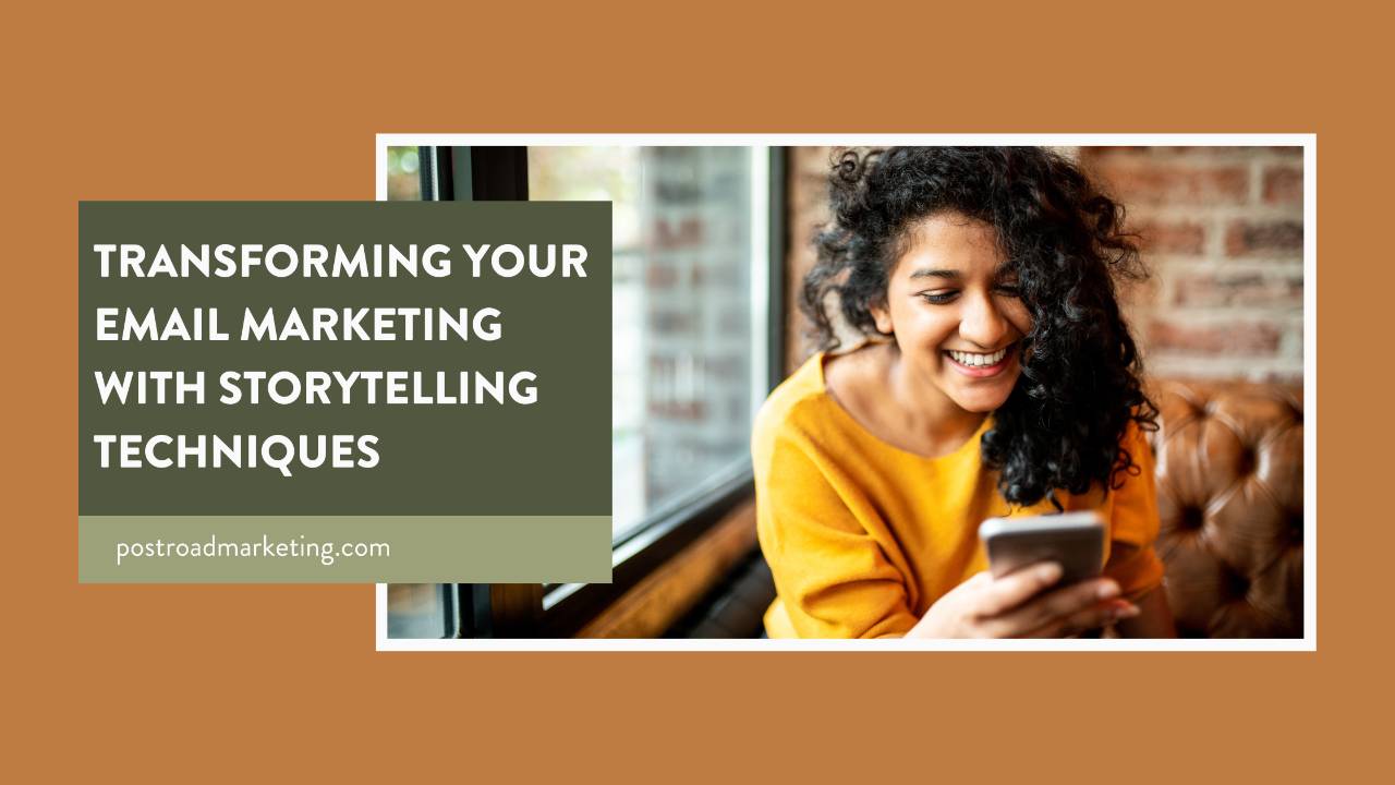 Utilizing Storytelling Techniques to Elevate Your Email Marketing