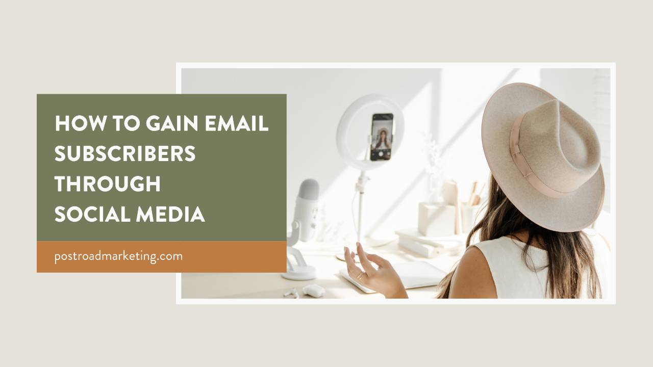 How to Gain Email Subscribers Through Social Media