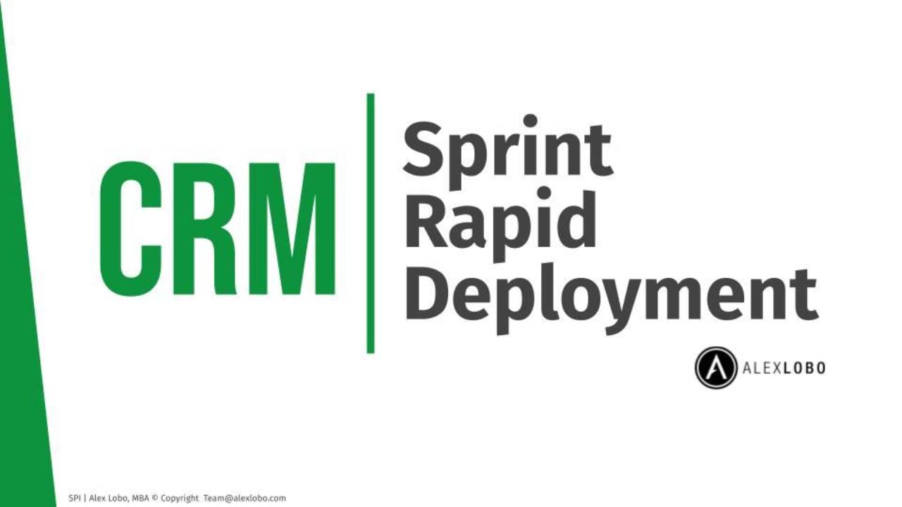 CRM | SPRINT Rapid Deployment