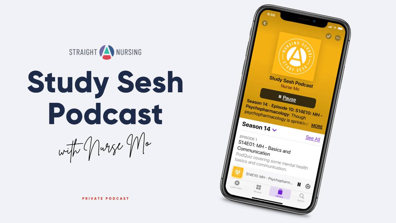 Study Sesh Podcast - Audio Review for Nursing School