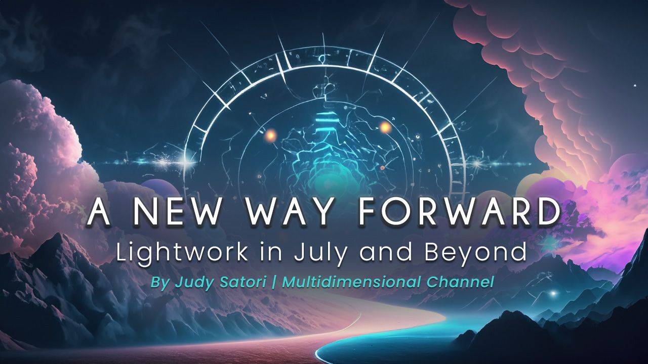 July: A New Way Forward